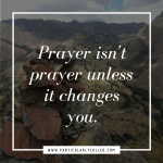 What you need to know to build a strong prayer life - ParticularlyCALLED