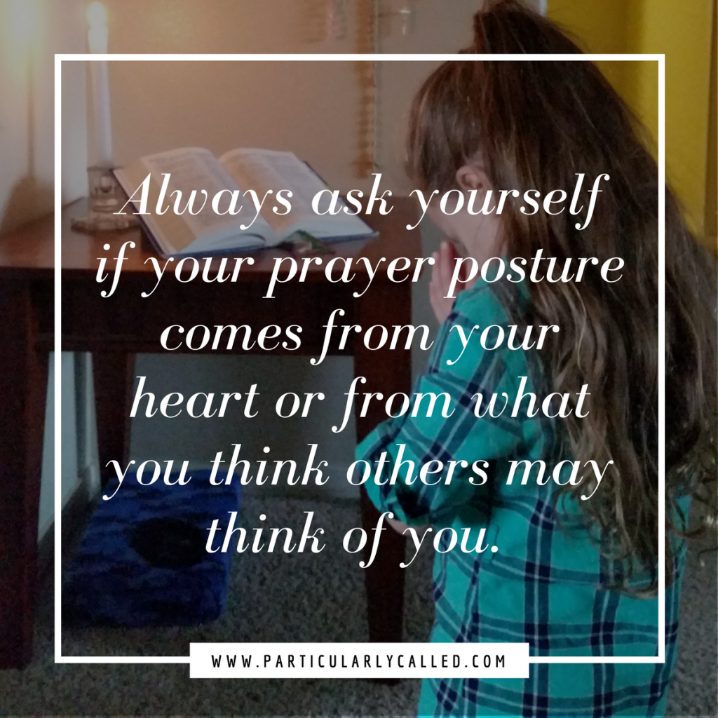 How to Pray from the Heart - The Significance of Prayer Posture ...
