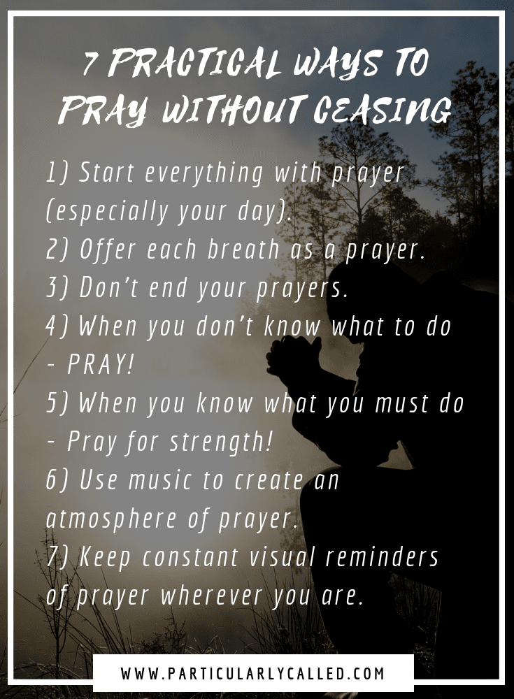 7 Clever & Practical Ways to Pray without Ceasing - ParticularlyCALLED