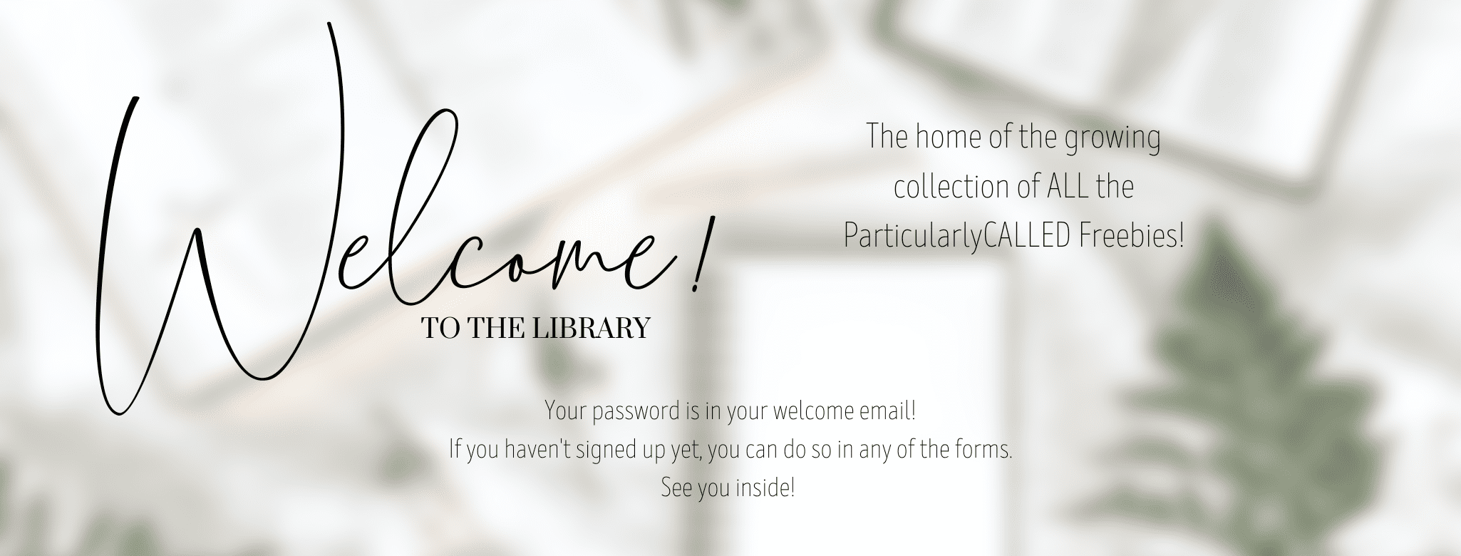 Freebie Library - ParticularlyCALLED